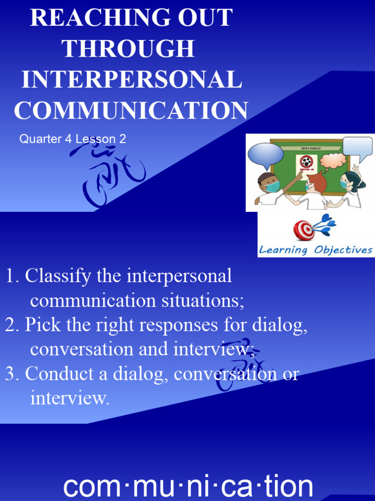 Q4M2 Reaching Out Through Interpersonal Communication | PDF