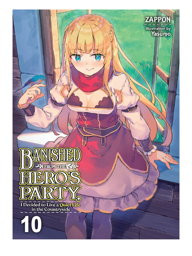 Banished from the Heros Party, I Decided to Live a Quiet Life in the Countryside, Vol. 10 (light ...