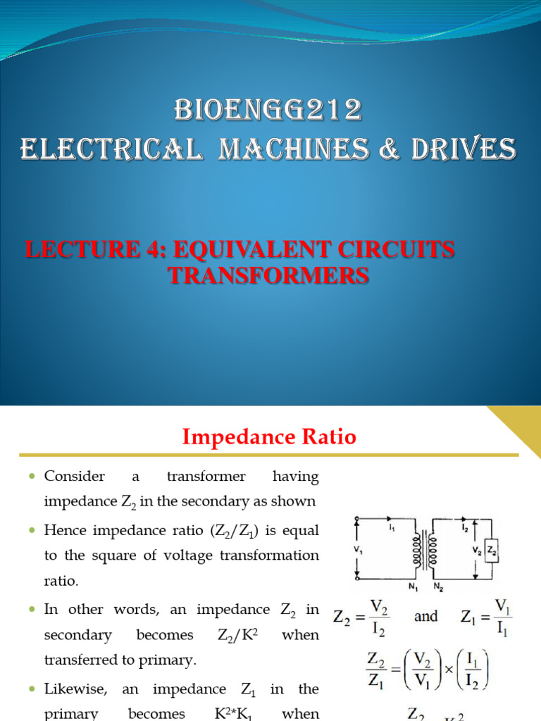 Lecture 4-Equivalent Circuits - Transformers | PDF | Transformer | Electrical Impedance