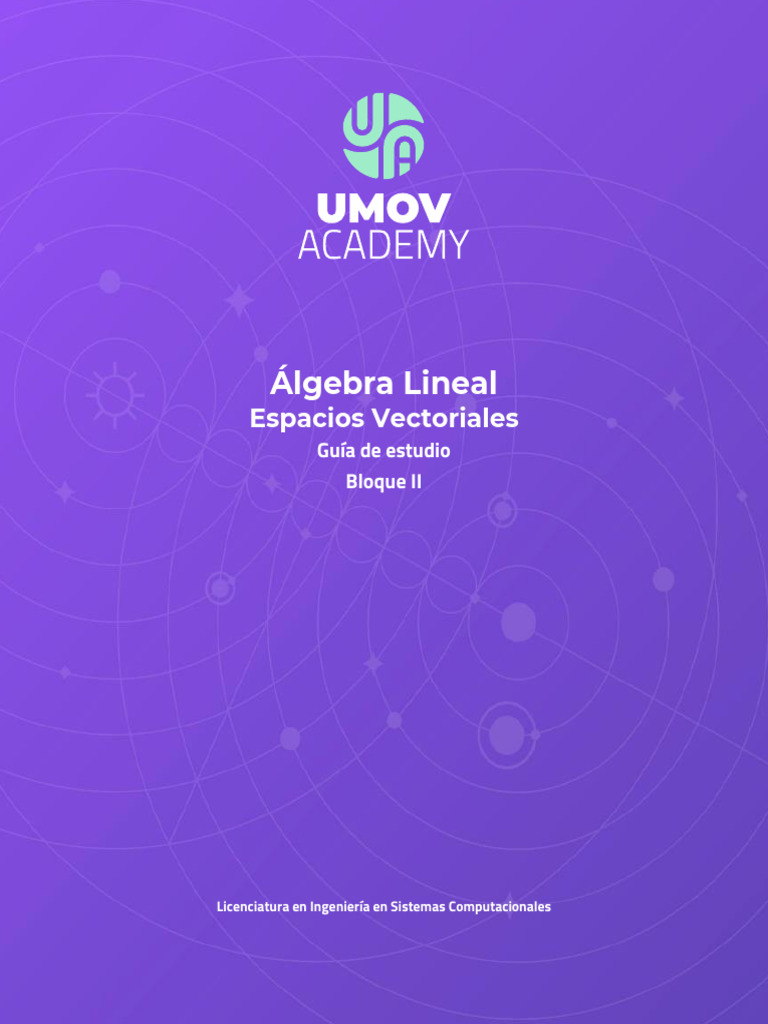 ISCB07 Álgebra Lineal Bloque II Espacios Vectoriales GUIA de ESTUDIO | Descargar gratis PDF ...