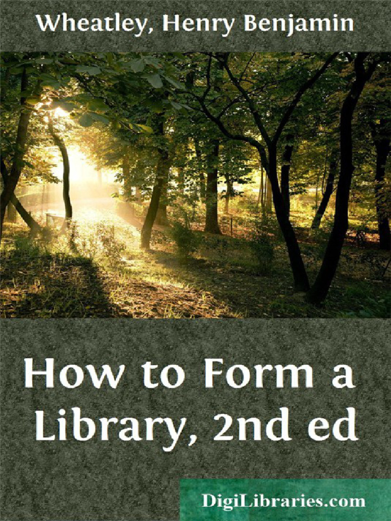 How To Form A Library 2nd Ed | PDF | Books | Libraries