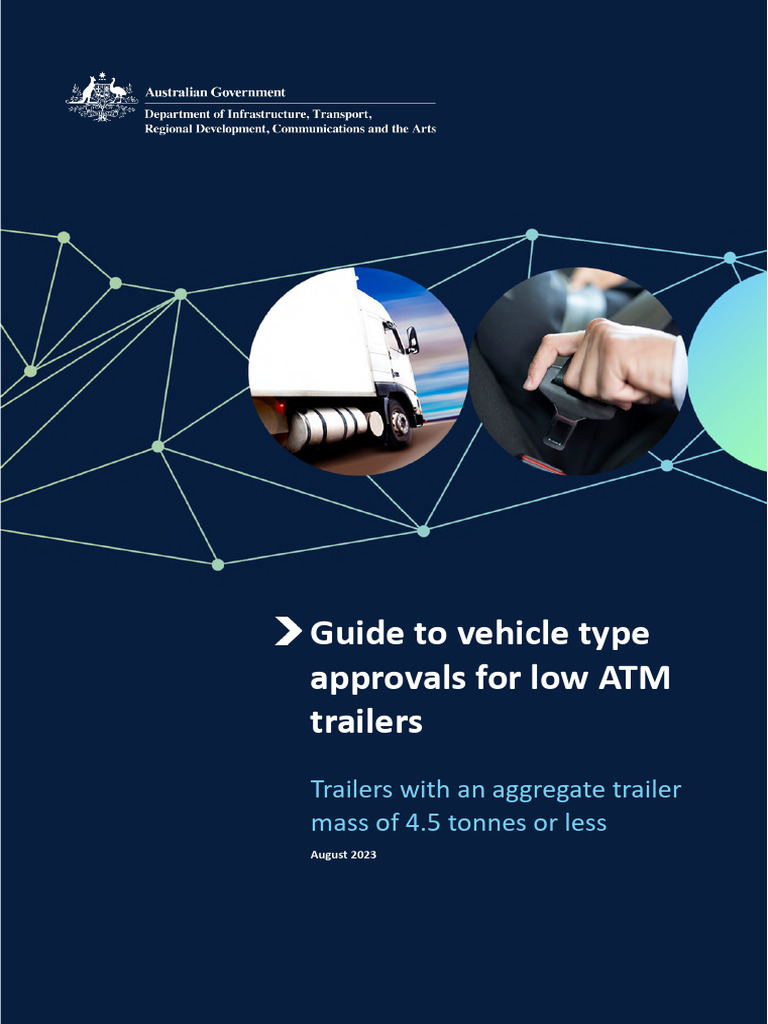 Guide To Vehicle Type Approvals For Low ATM Trailers (4.5 Tonnes or ...