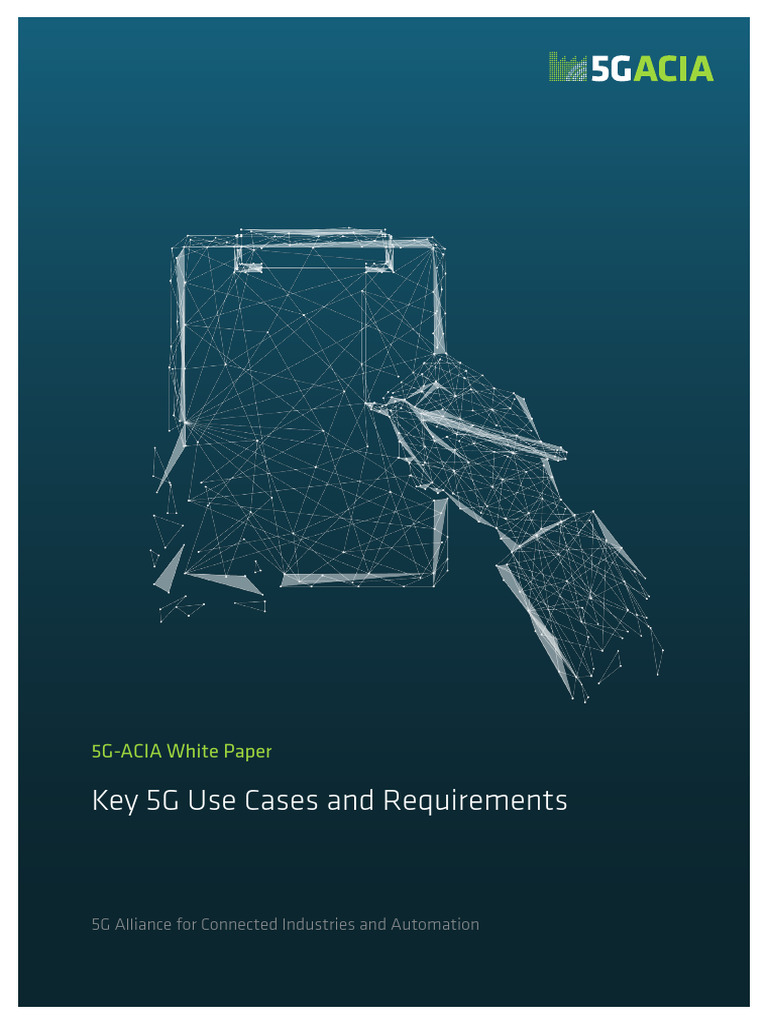2020 5G ACIA WP Key 5G Use Cases and Requirements SinglePages | PDF ...