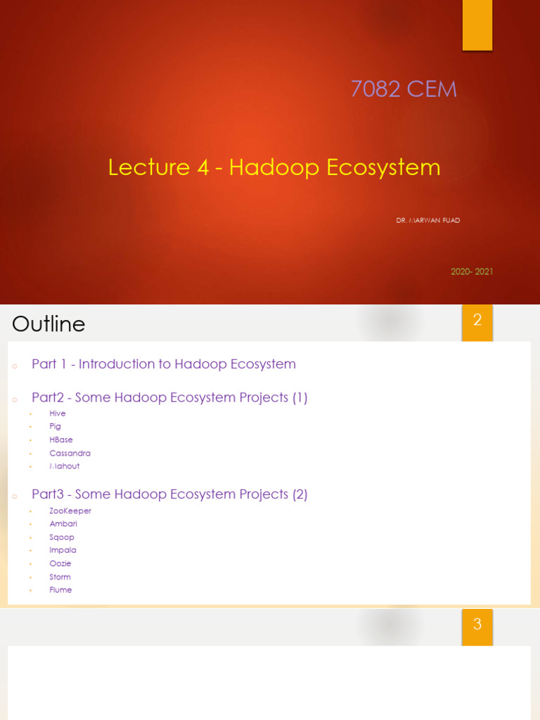 Lecture 4 - Hadoop Ecosystem_1691899782480 | PDF | Apache Hadoop ... Lecture 4 - Hadoop Ecosystem_1691899782480 | PDF | Apache Hadoop ...