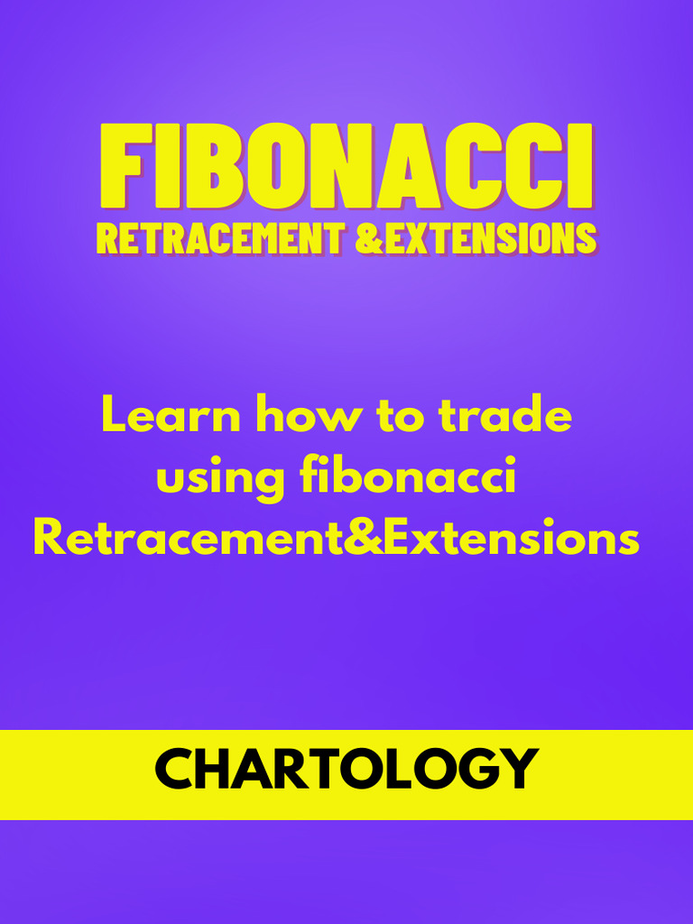 Fibonacci Retracement &extensions | PDF | Technical Analysis ...