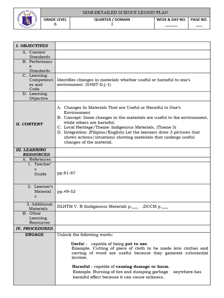Identifies Changes in Materials Whether Useful or Harmful To One's ...
