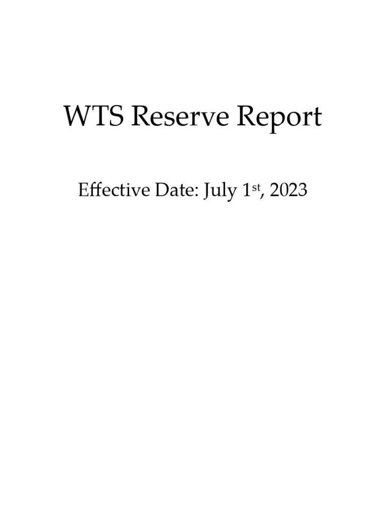 5.3.2 WTS Reserve Report As of 7-1-2023 (Yorktown - Dewitt) | PDF ...