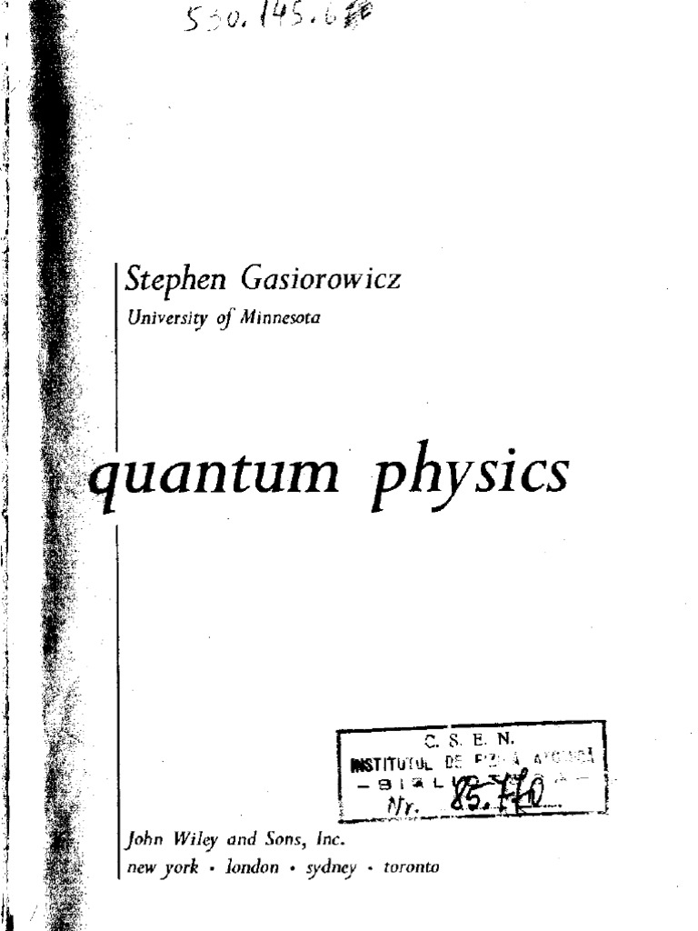 Quantum Physics S.gasiorowicz | PDF