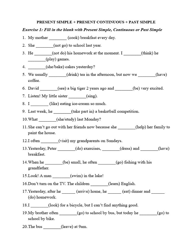 Present Simple + Continuous + Past Simple | PDF