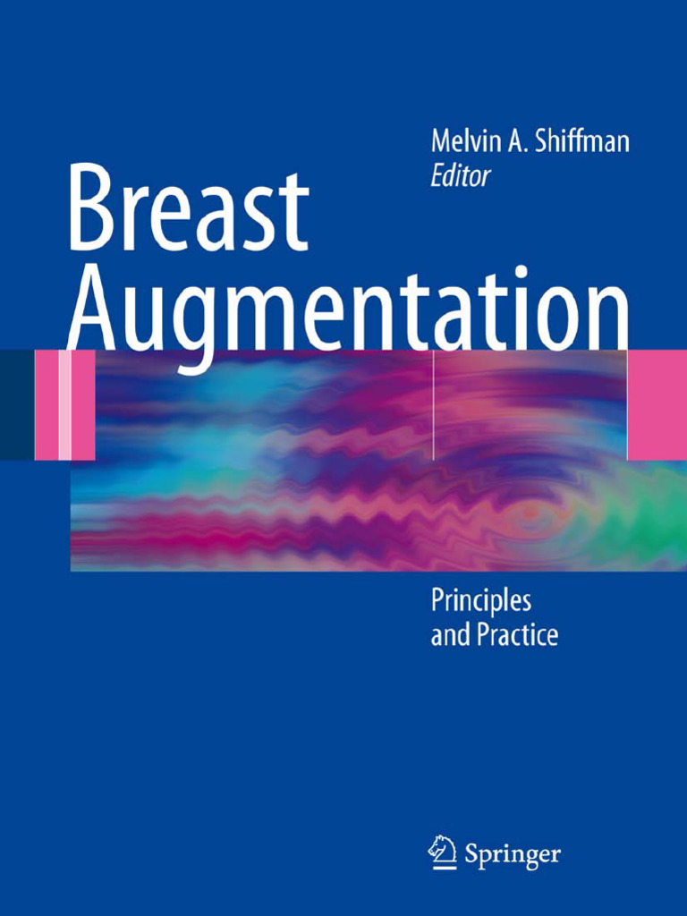 Breast Augmentation Principles And Practice Pdf Medical Specialties Organ Anatomy