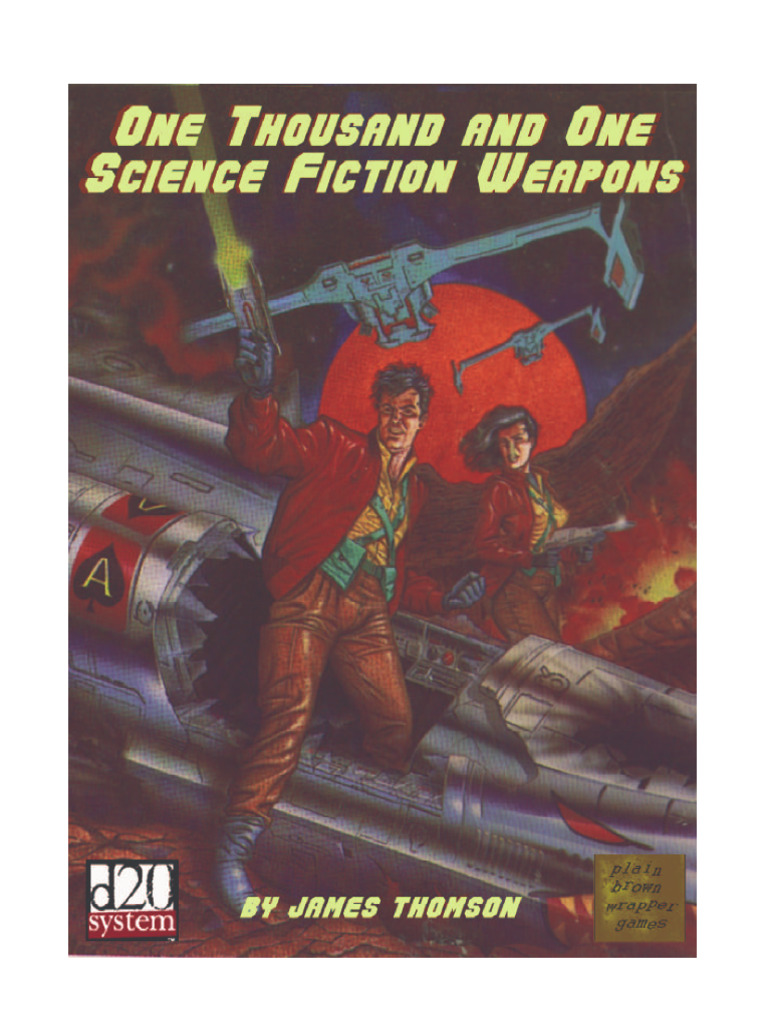 d20 Modern - Future - 1001 Sci-Fi Weapons | PDF | D20 System | Firearms