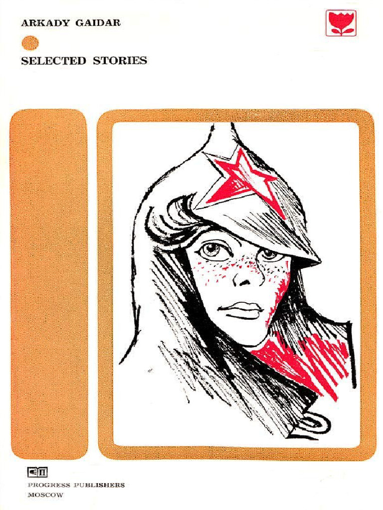 Arkady Gaidar: Selected Stories Overview | PDF