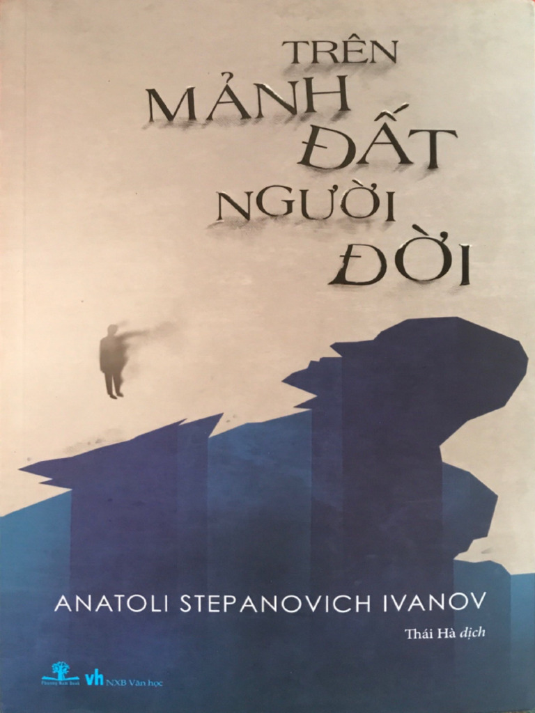 Tren Manh Dat Nguoi Doi - Anatoli Stepanovich Ivanov | PDF