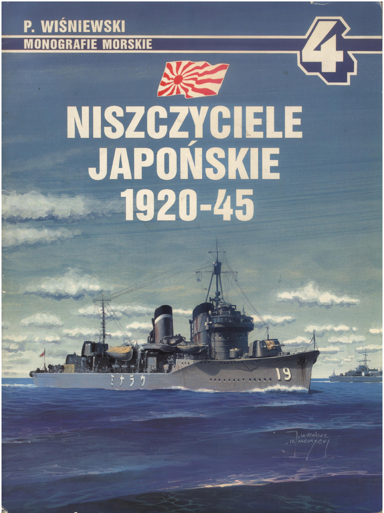 AJ Press Encyclopedia of Warships No04 Japanese Destroyers 1920 45 | PDF