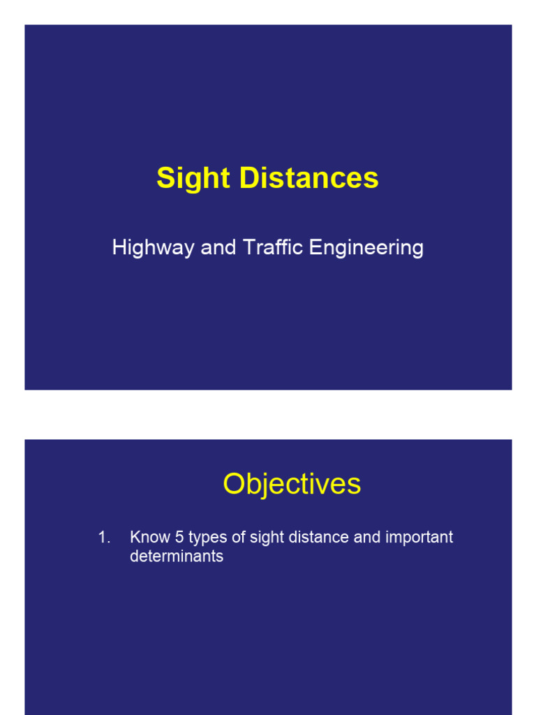 Sight Distances in Traffic Design | PDF | Speed Limit | Road Transport