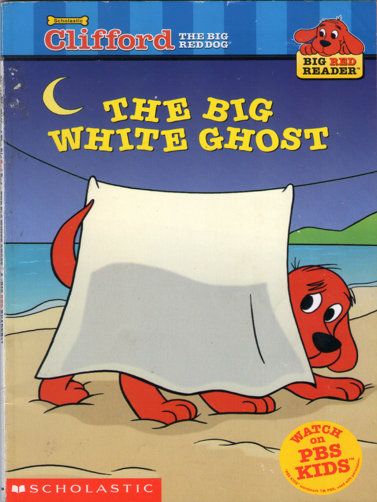 Clifford The big white ghost Book | PDF