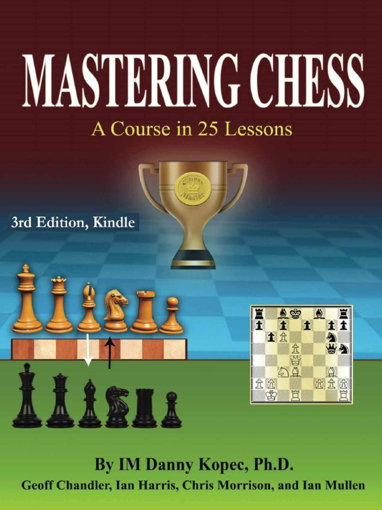 Mastering Chess: 25 Lessons Guide | PDF | Traditional Games ...