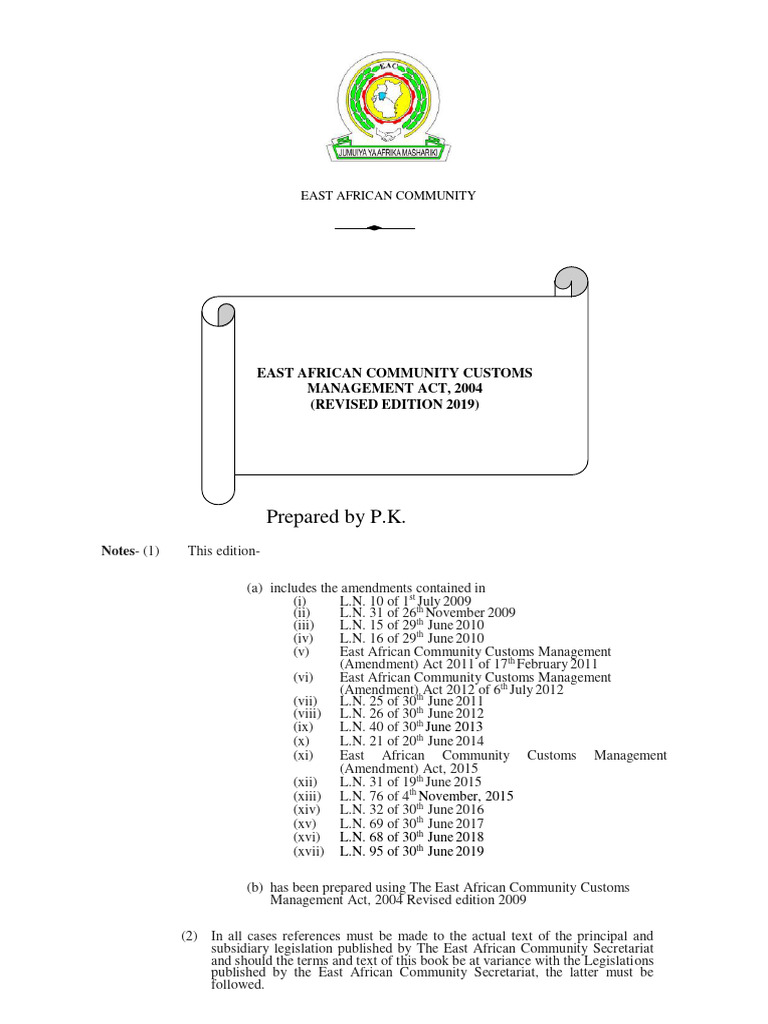 East African Community Customs Management Act, 2004 (Revised 30th June ...