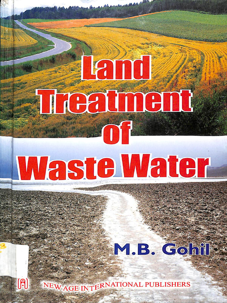 Land Treatment of Waste Water (M. B. Gohil) (Z-Library) | PDF