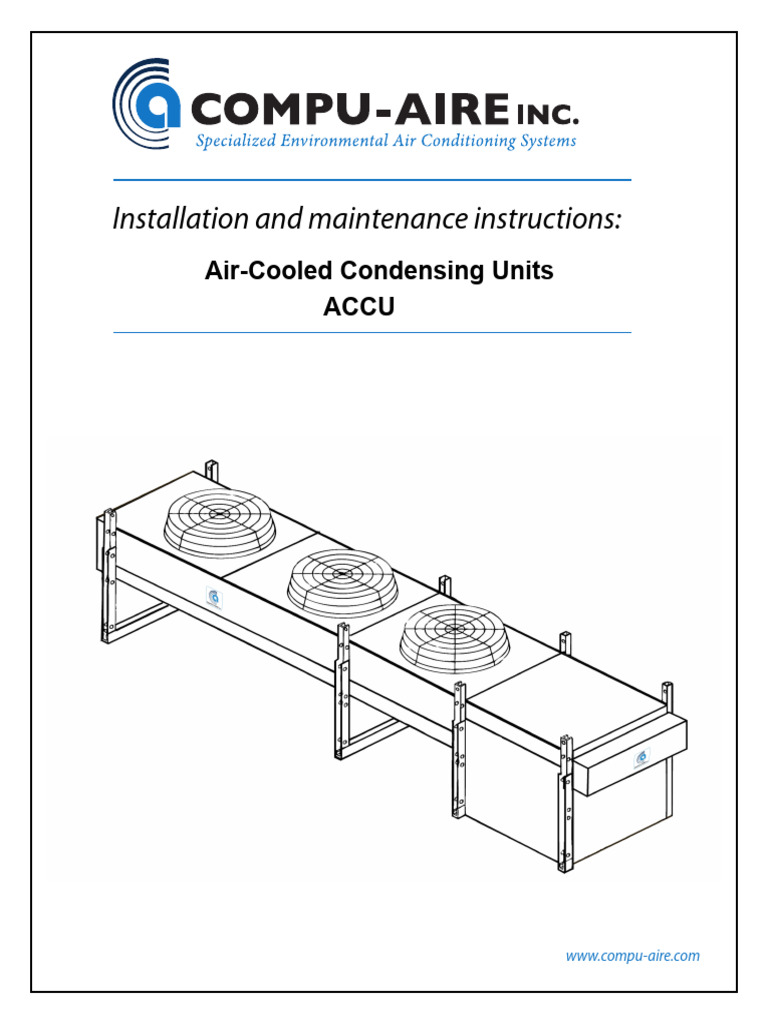 ACCU Air-Cooled Condensig Units Installation and Maintance Instructions ...
