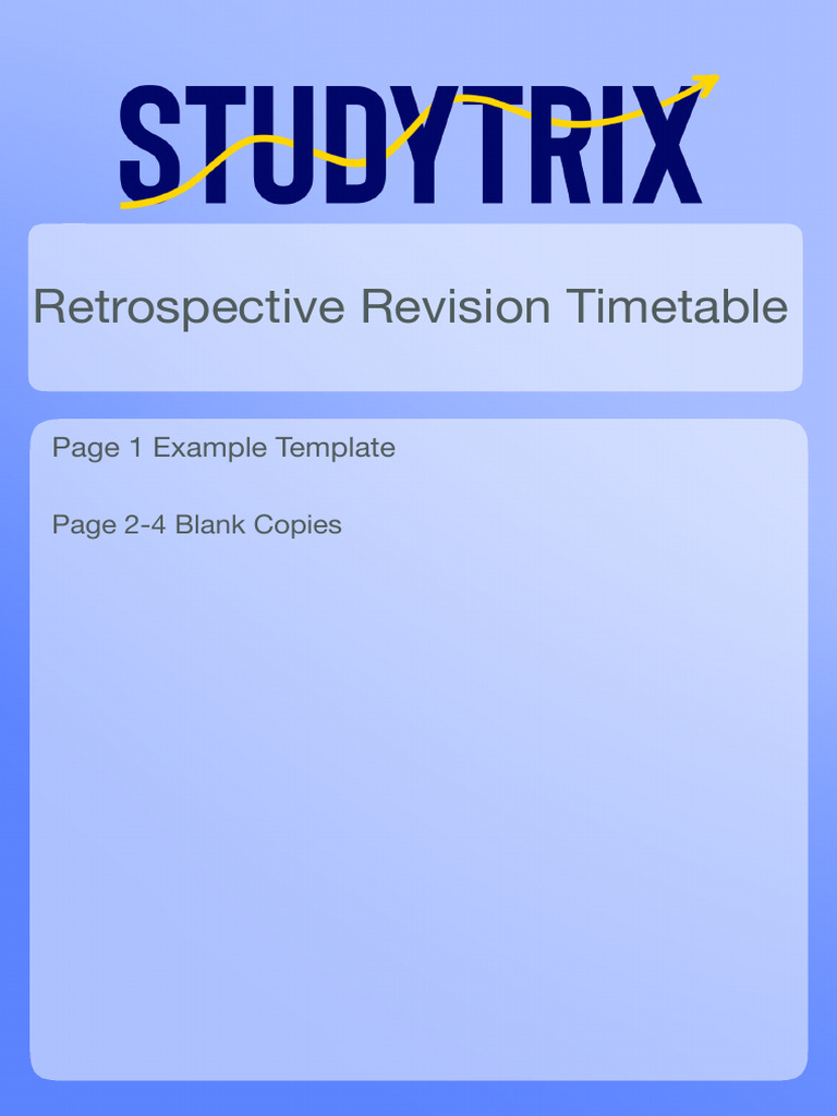 63ce53640760e7556e584d94 - Retrospective Revision Timetabel | PDF