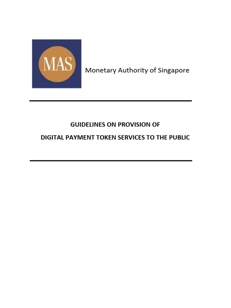 Guidelines On Provision of Digital Payment Token Services To The Public ...