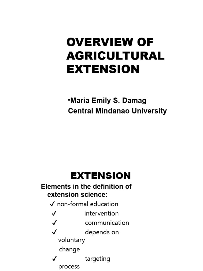 Overview of Agricultural Extension by Dr. ML Damag For RB Cagmat Review ...
