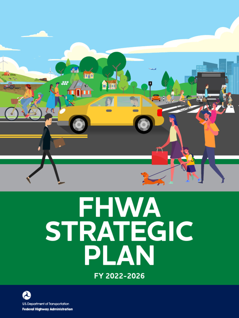 FHWA Strategic Plan 2022-2026 Overview | PDF | Infrastructure | Climate ...