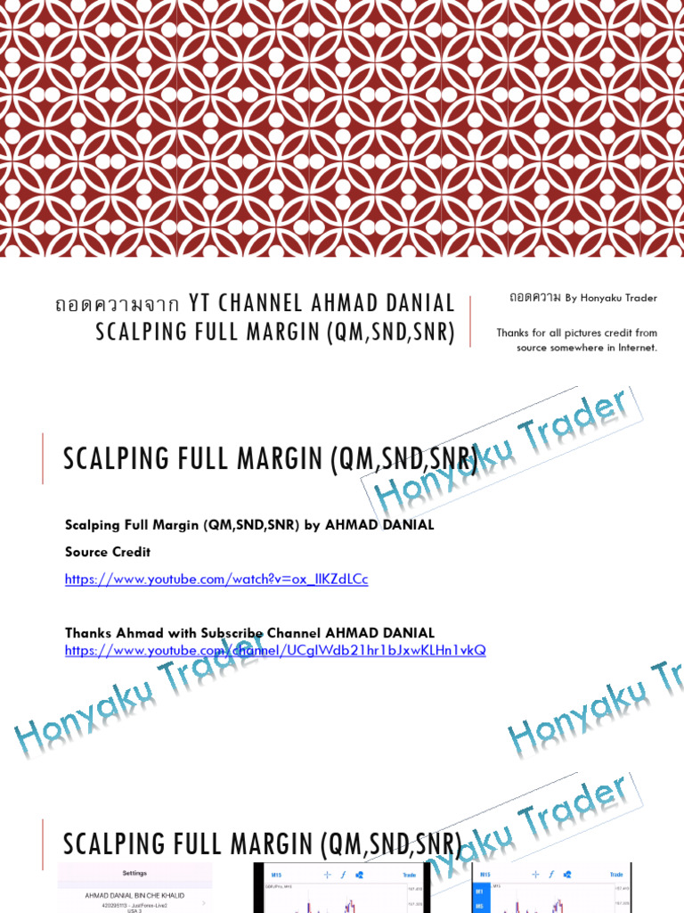 Scalping Full Margin (QM, SND, SNR) by AHMAD DANIAL (Translate by Honyaku) | PDF