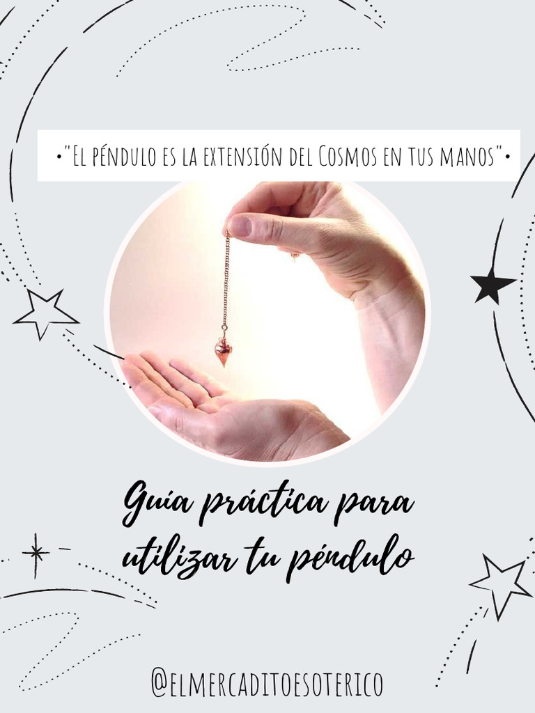 Guia Practica Como Usar Tu Pendulo | PDF | Péndulo