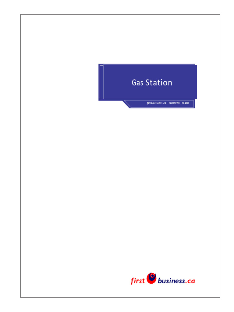 Gas Station Business Plan | Download Free PDF | Filling Station | Oil Refinery