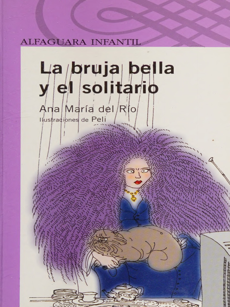 La Bruja Bella y El Solitario - Rio, Ana María Del, 1948 - 1999 ...