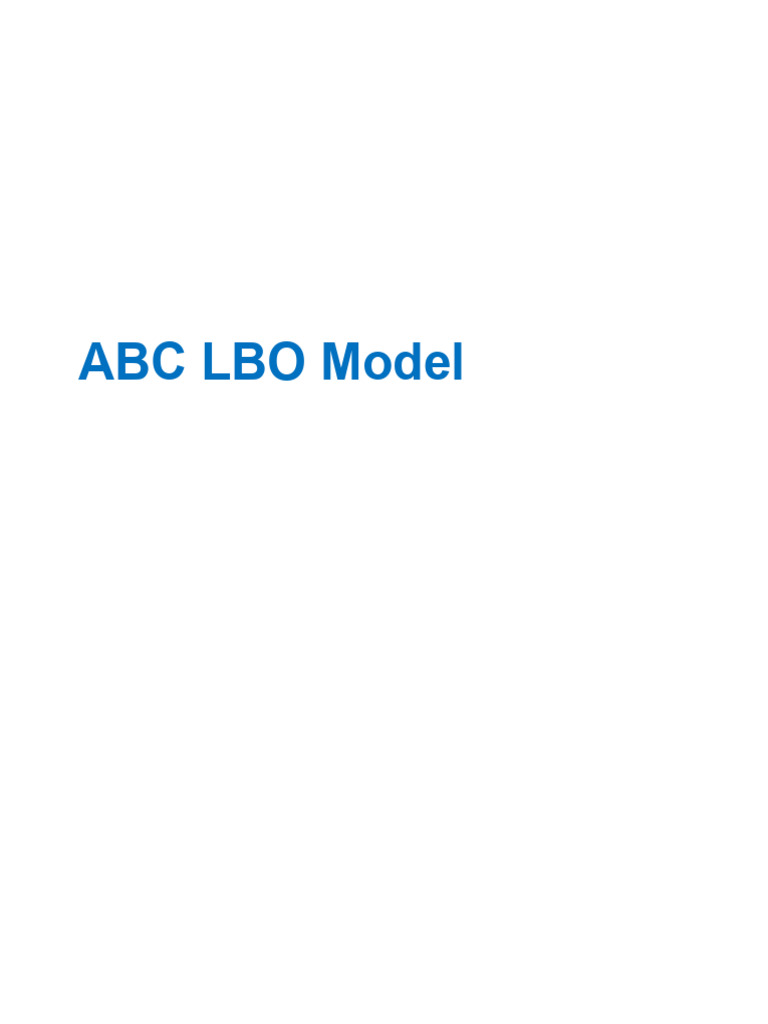 9.+LBO+Model ABC After | PDF | Equity (Finance) | Goodwill (Accounting)