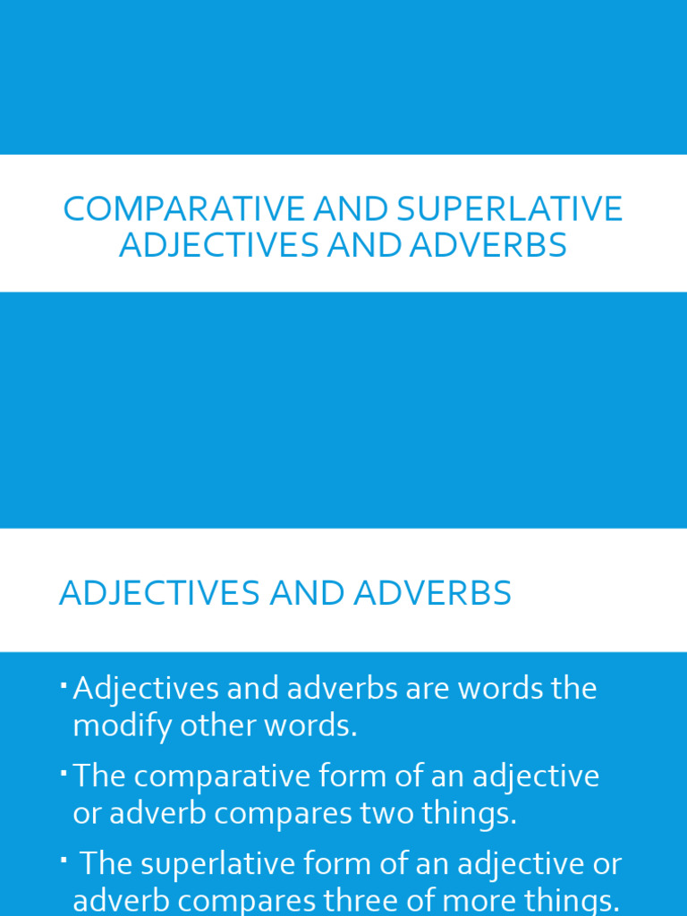 Comparative and Superlative | Download Free PDF | Adverb | Adjective