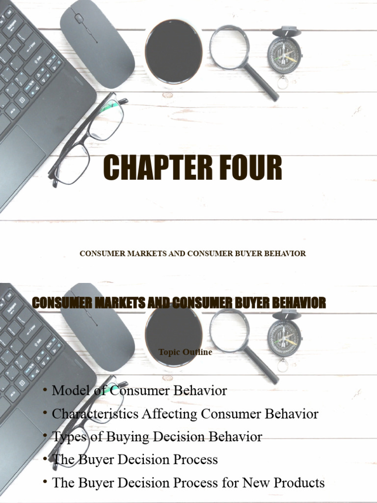 Chapter 4 - Consumer Market and Buyer Behavior | PDF | Consumer Behaviour | Behavior