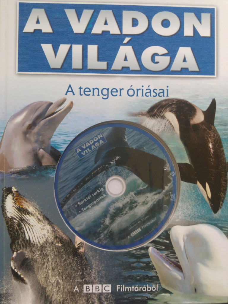 A Vadon Világa - A Tenger Óriásai | PDF