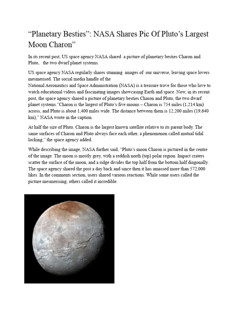 "Planetary Besties": NASA Shares Pic of Pluto's Largest Moon Charon" | PDF