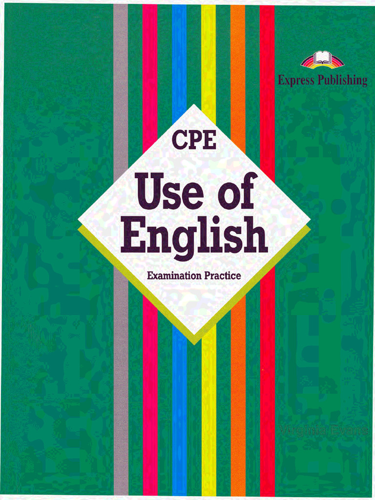 CPE Use of English - Examination Practice (Student's Book) - Virginia Evans (Express Publishing ...