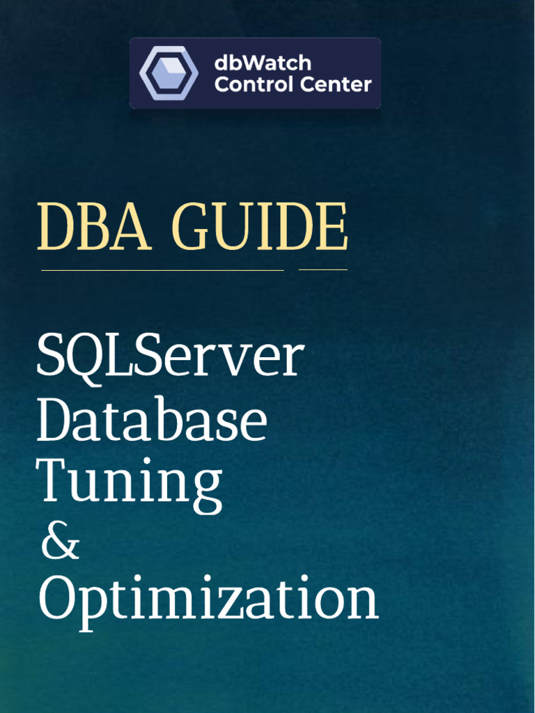 SQL Server Tunning and Optimization 1639013666 | Download Free PDF | Database Index | Databases
