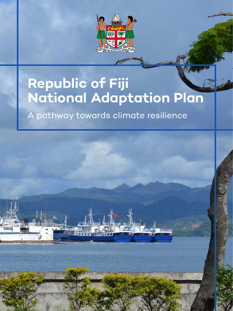 National Adaptation Plan - Fiji | PDF | Climate Resilience | Fiji