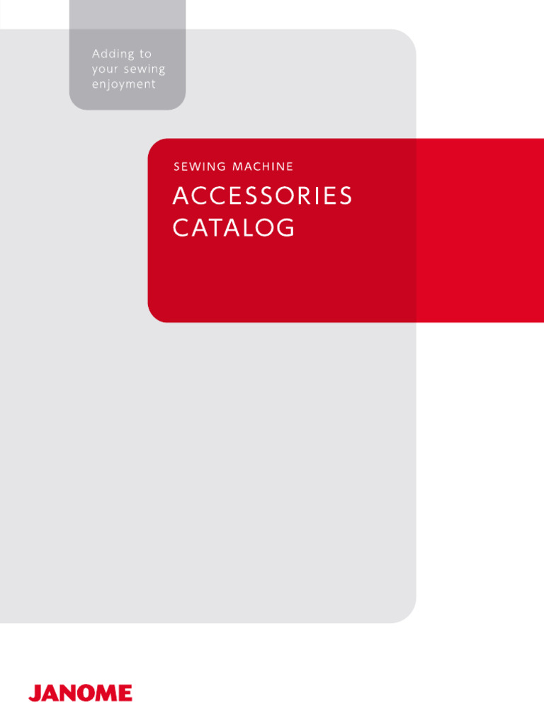 Janome Accessories Compatibility Guide | PDF | Sewing Machine | Sewing