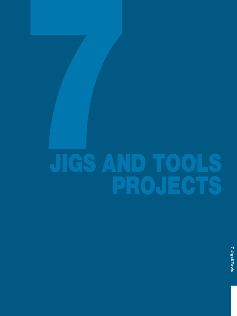 7 Jigs and Tools Projects | PDF | Tools | Life Cycle Assessment