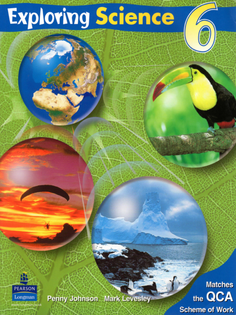 Grade 6 - Exploring Science 6 | PDF