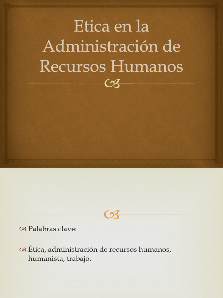 Etica en la Administración de Recursos Humanos | PDF | Gestión de recursos humanos | Business