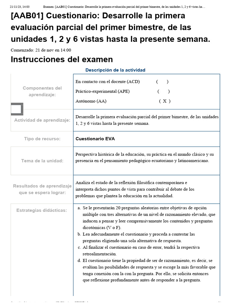 Examen - Cuestionario - Desarrolle La Primera Evaluación Parcial Del ...