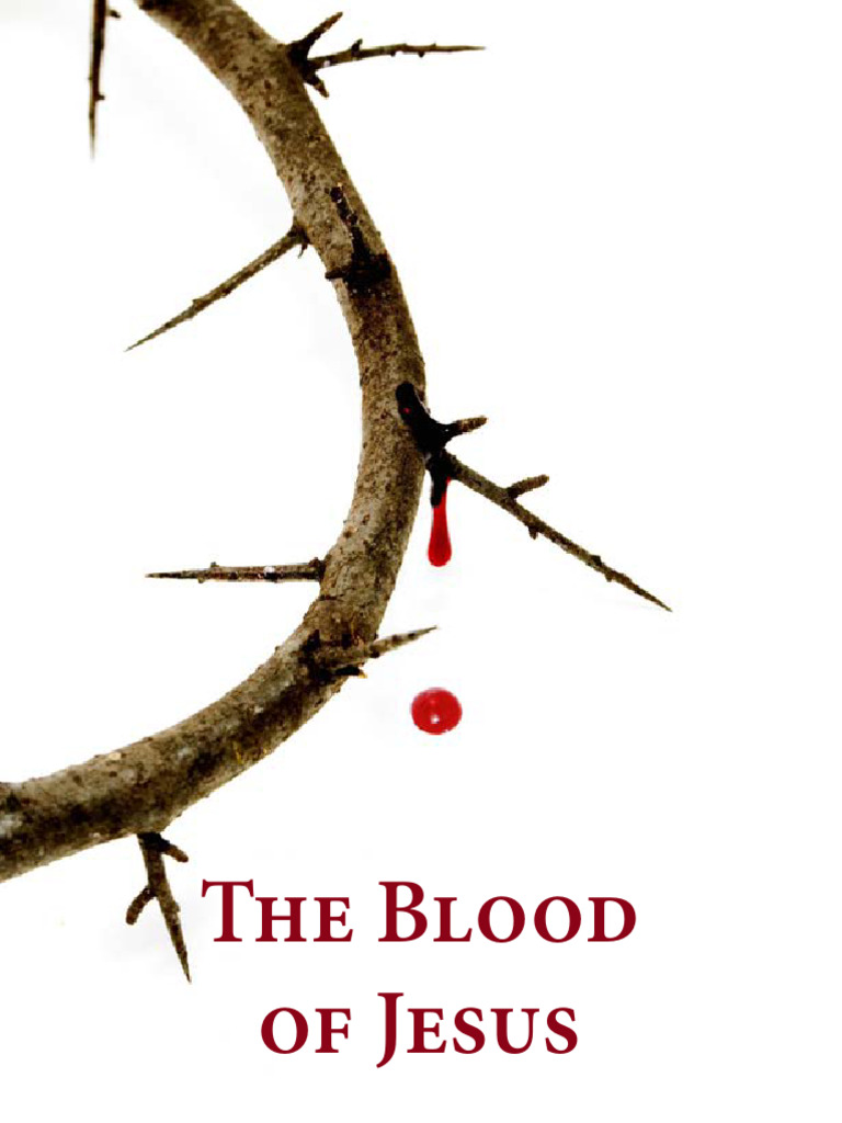 Blood of Jesus, The | PDF | Jesus | Grace In Christianity