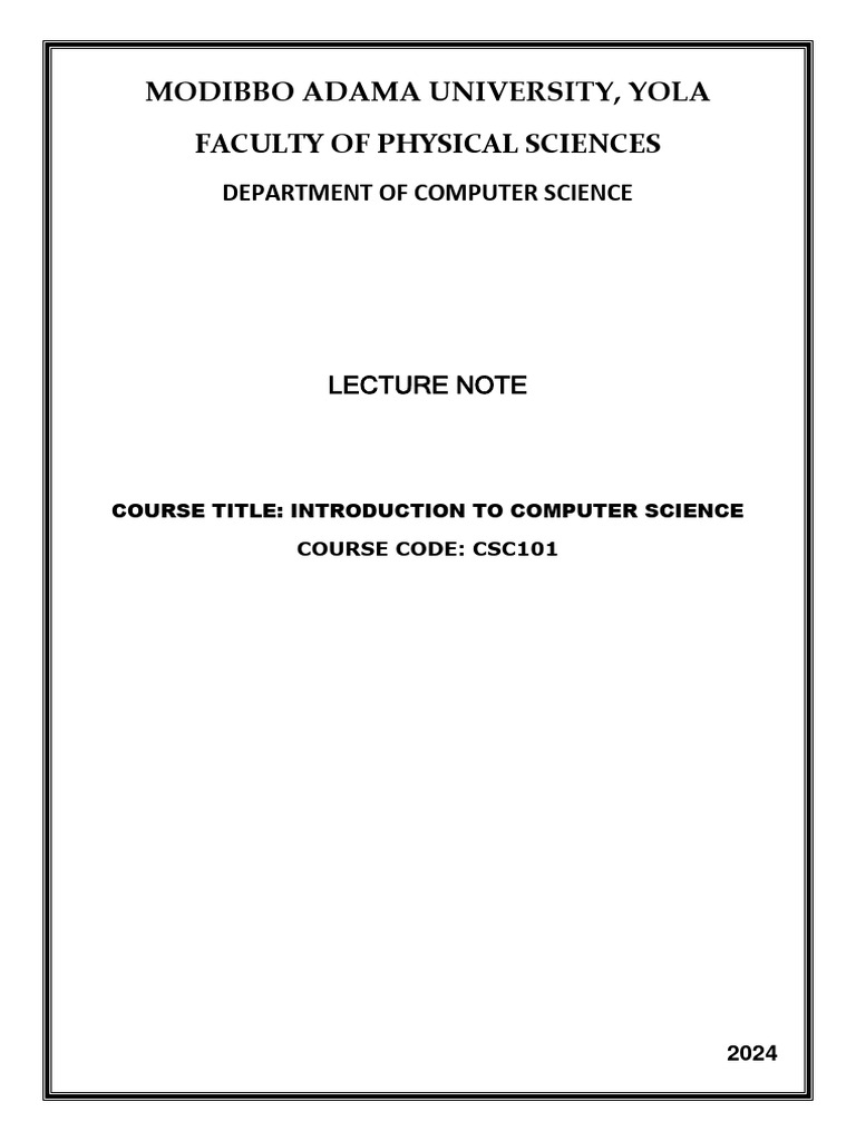 CSC101: Intro to Computer Science Notes | PDF | Byte | Bit