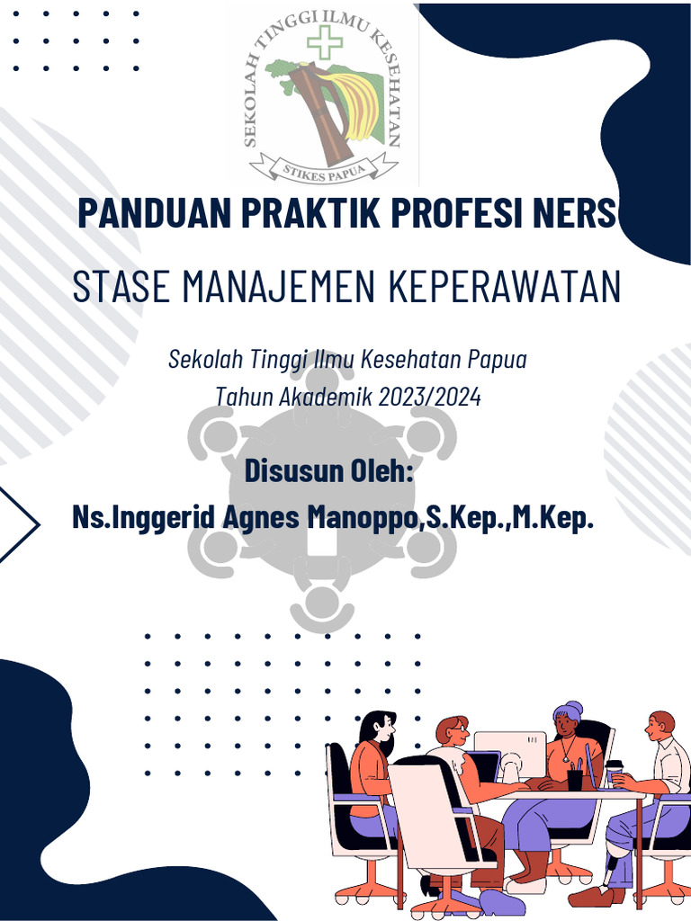 Buku Panduan PraktikNers Stase Manajemen Keperawatan STIKES Papua Sorong | PDF | Karier ...