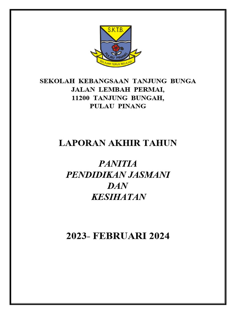 Laporan Akhir Tahun - Panitia PJK 2024 | PDF