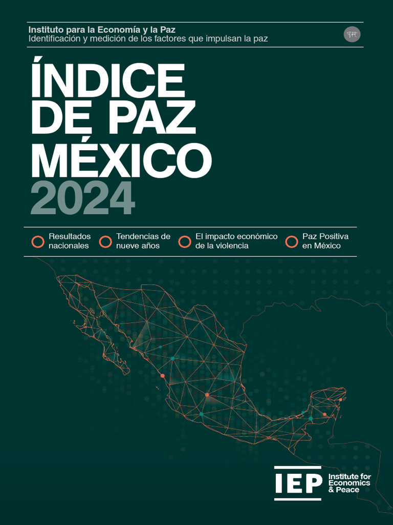 Índice De Paz 2024 Documento Completo Pdf México Crímenes